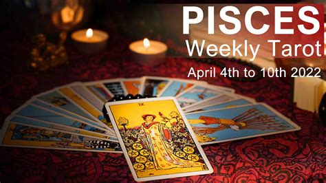 PISCES WEEKLY TAROT READING JUDGEMENT PISCES April 4th 10th 2022