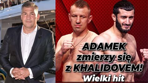 MAMED KHALIDOV VS TOMASZ ADAMEK NA XTB KSW EPIC DARIUSZ MICHALCZEWSKI