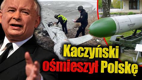 Kaczy Ski O Mieszy Polsk Wiedzieli E Rosyjska Rakieta Wlecia A Do