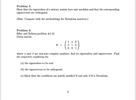 solved problem show that the eigenvalues of a unitary matrix have unit modulus and that the