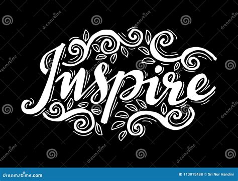 Inspire Hand Lettering Calligraphy Stock Illustration Illustration