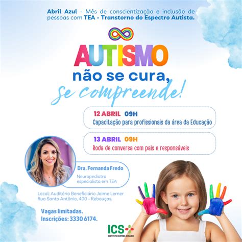 Abril Azul M S De Conscientiza O Sobre O Autismo Ics