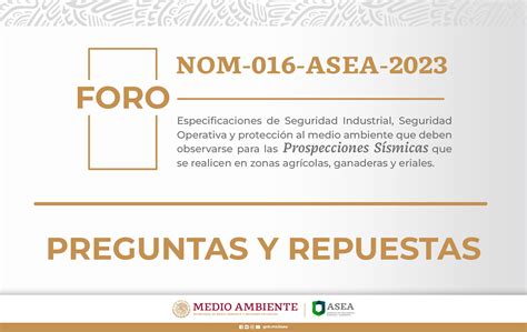FORO NOM 016 ASEA 2023 Agencia de Seguridad Energía y Ambiente