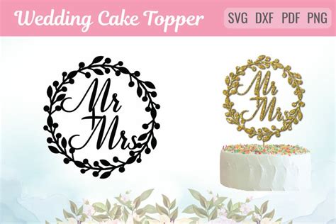 Mr Mrs Wedding Cake Topper SVG DXF Floral 2150589