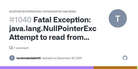 Fatal Exception Java Lang Nullpointerexception Attempt To Read From