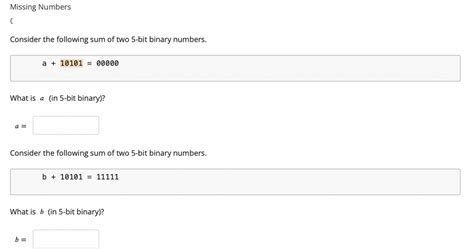 solved missing numbers c consider the following sum of two 5 bit binary 1 answer