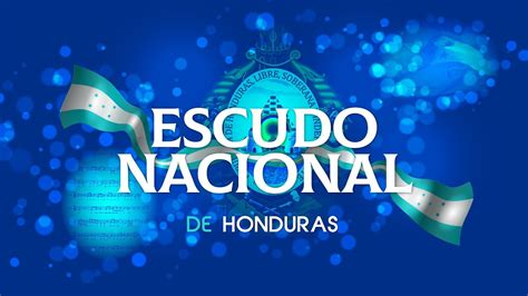 Símbolos Mayores de Honduras Escudo Nacional de Honduras 2022 YouTube