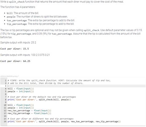solved write a split check function that returns the amount