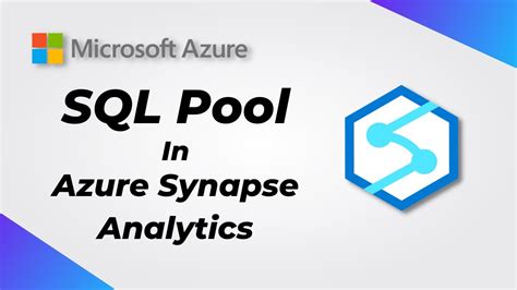 Azure Synapse Analytics What Is A Dedicated SQL Pool In Azure Synapse