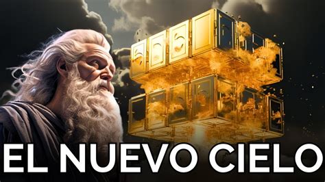 NUEVO CIELO Juan Explica La Verdad Sobre El NUEVO CIELO Historias