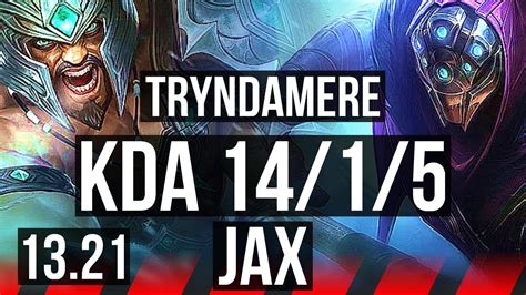 Trynda Vs Jax Top Solo Kills M Mastery Games