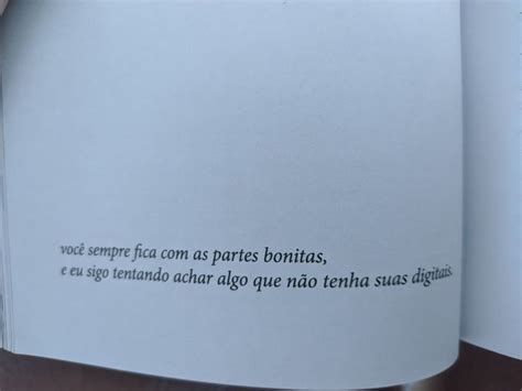 Todas As Coisas Que Eu Te Escreveria Se Pudesse Frases