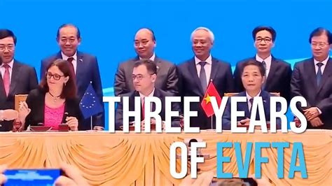 Three Years Of The EVFTA YouTube