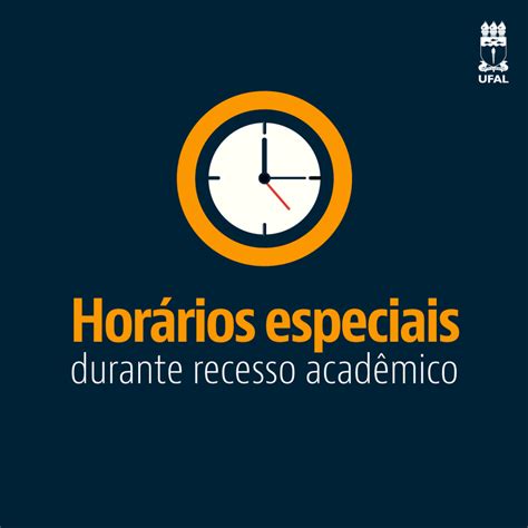 Confira o horário de funcionamento da Ufal durante o recesso Notícias