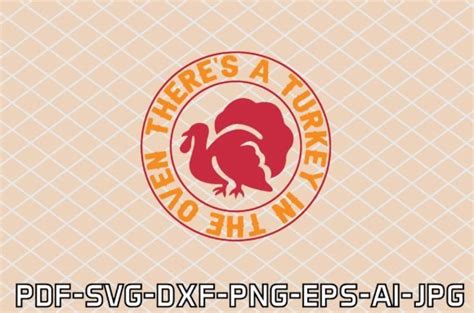 There s a Turkey in the Oven SVG Cut Fil Gráfico por FH Magic Studio