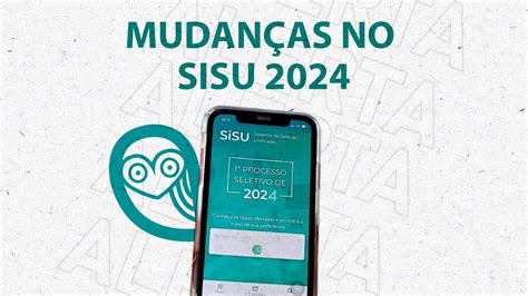 Mudanças no SISU 2024 tudo o que você precisa saber YouTube