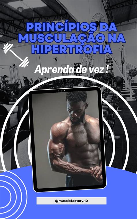 Princípios da Musculação na Hipertrofia Kayo Muryllo Romanholi Hotmart