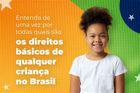 Direitos da Criança Garantindo uma Infância Digna Instituto BH Futuro