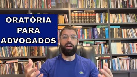 Oratória para Advogados é possível treinar Qual é a importância
