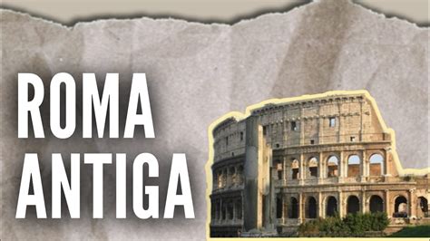 Como Era A Cidadania Na Roma Antiga Youtube
