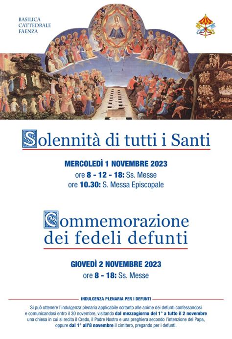 Solennità di tutti i Santi e dei fedeli defunti le celebrazioni