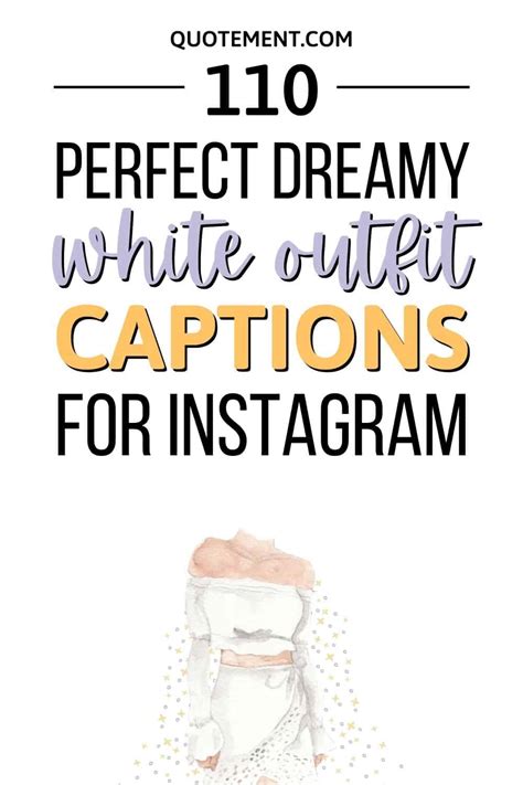 White Dress Quotes For Instagram Bruin Blog