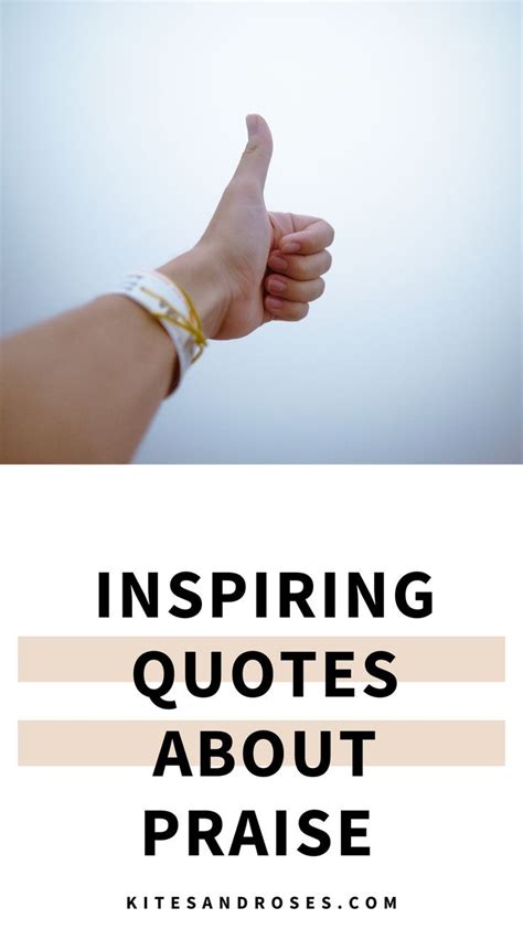 Praise Quotes That Ll Inspire Appreciation Artofit