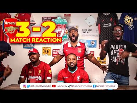 Arsenal 3 2 Liverpool Full Fan Reaction Martinelli Nunez Saka