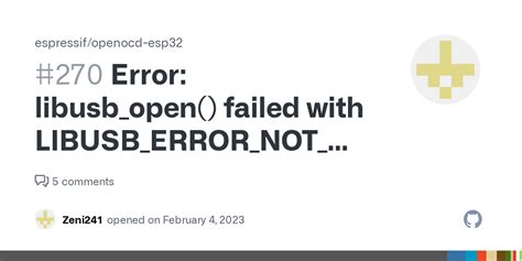 Error Libusb Open Failed With Libusb Error Not Found Idfgh