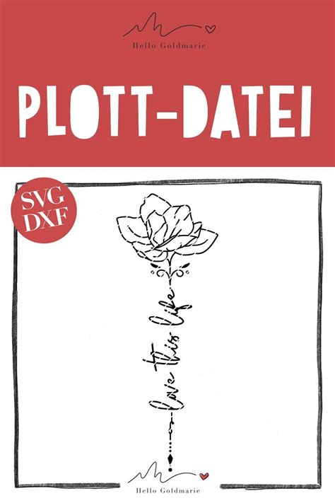 Liebe Dein Leben Feminine Und Minimalistische Plotterdatei Im Boho
