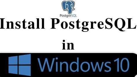 How To Install PostgreSQL In Windows YouTube