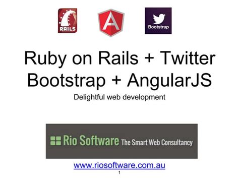 ruby on rails angularjs twitter bootstrap ppt