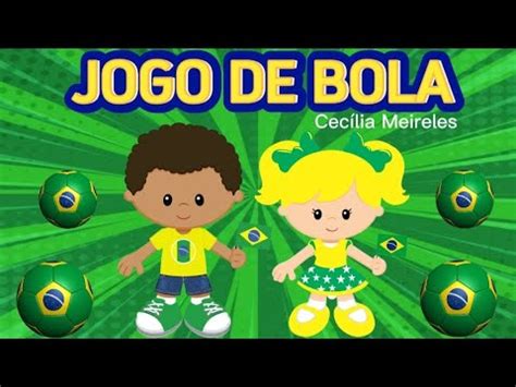 POEMA JOGO DE BOLA DE CECÍLIA MEIRELES YouTube