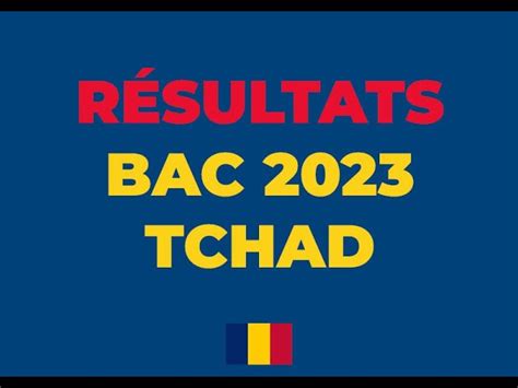 Résultats BAC 2024 au Tchad Liste des admis au au BAC Tchadien 2024