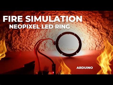 Arduino Neopixel Led Ring Fire Simulation Youtube