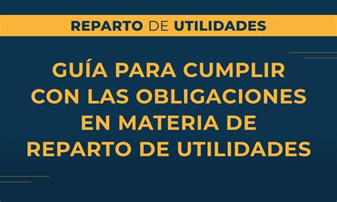 Guía para cumplir con las obligaciones en materia de Reparto de