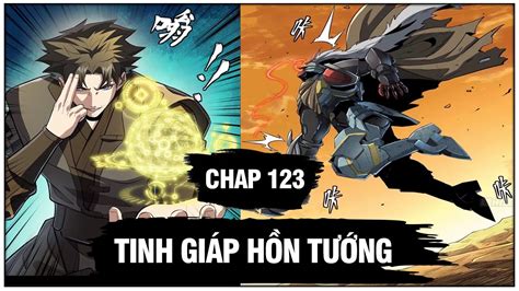 TINH GIÁP HỒN TƯỚNG TẬP 123 TINH HỒN TƯỚNG ĐỘNG UYÊN CHỦ TRUYỆN
