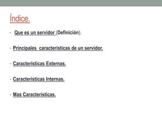 Características De Un Servidor De Red PPT