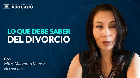 Lo Que Debes Saber Del DIVORCIO YouTube