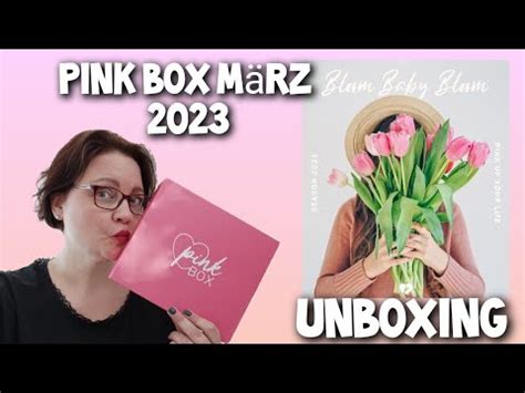PINK BOX März 2023 Bloom Baby Bloom pinkbox unboxing beauty