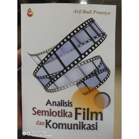 Jual Analisis Semiotika Film Dan Komunikasi Shopee Indonesia