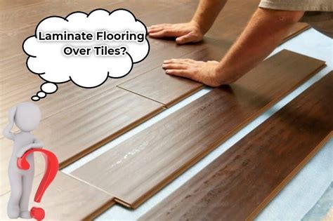 Can You Put Laminate Flooring Over Ceramic Tiles MellowPine