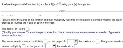 [answered] analyze the polynomial function f x 2 x 4 x 2 using parts a kunduz