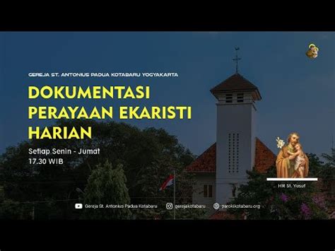 Dokumentasi Perayaan Ekaristi Hari Raya Santo Yusuf Senin 20 Maret