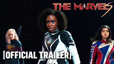 The Marvels Official Trailer Starring Brie Larson Samuel L Jackson