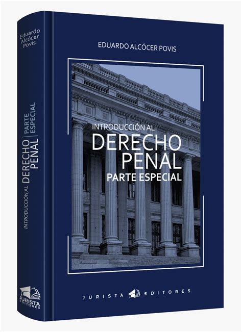 Introducción al derecho penal Parte Especial Grupo Lex Iuris