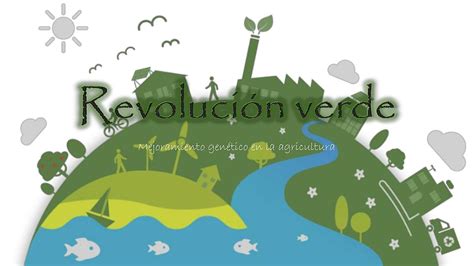 Revolucion Verde Deyna Roca Udocz