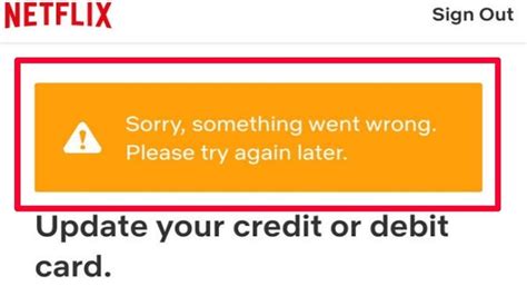 How To Fix Netflix Sorry Something Went Wrong Please Try Again Later