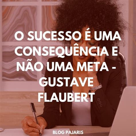 50 Frases De Sucesso Para Te Manter Sempre Motivado