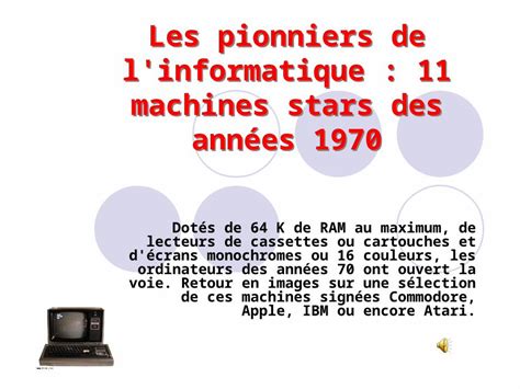 PPT Les pionniers de l informatique 11 machines stars des années